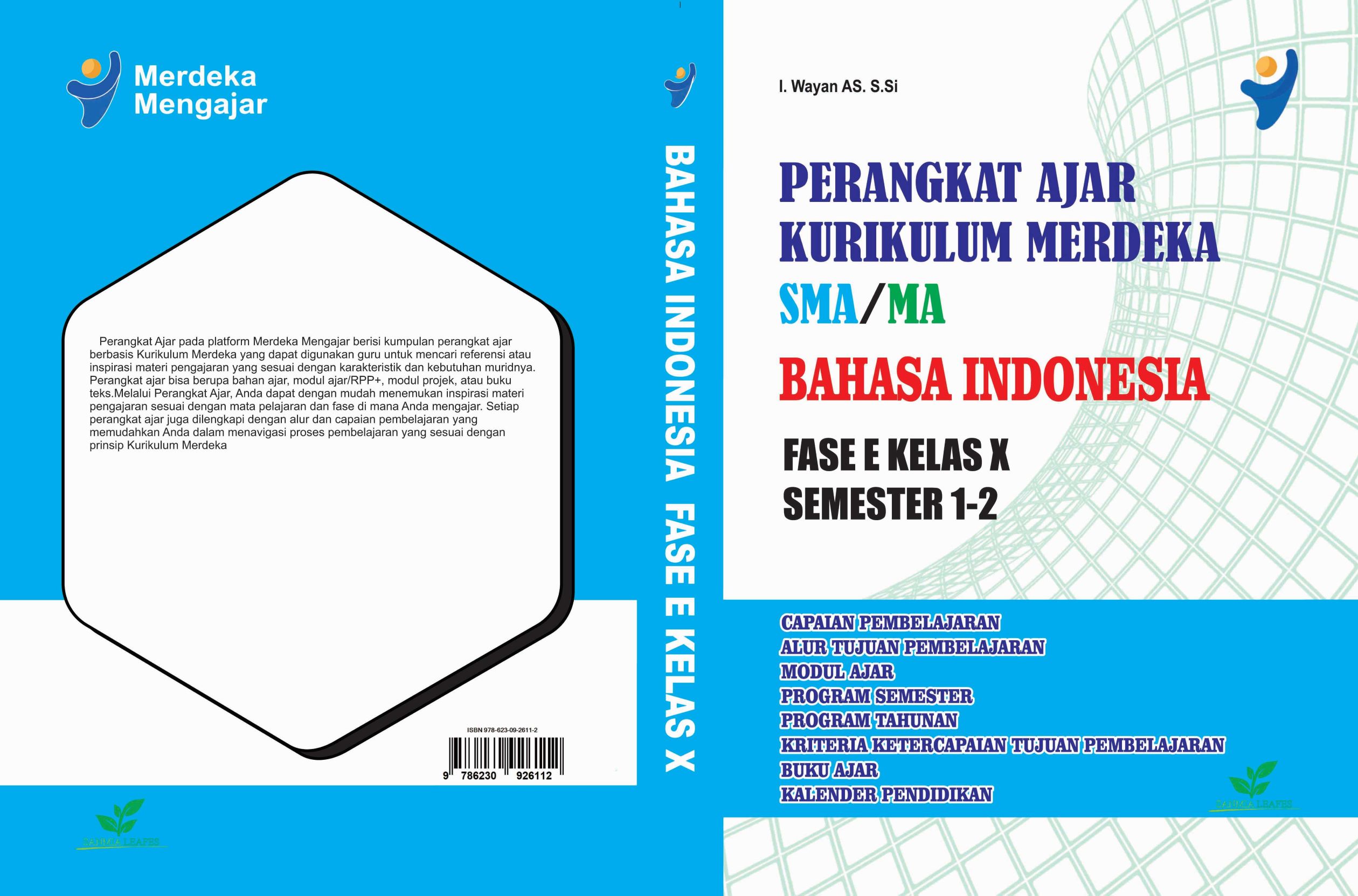 Perangkat Ajar Kurikulum Merdeka SMA/MA – BAHASA INDONESIA – Fase E Kelas X – sanmia-leafes.com